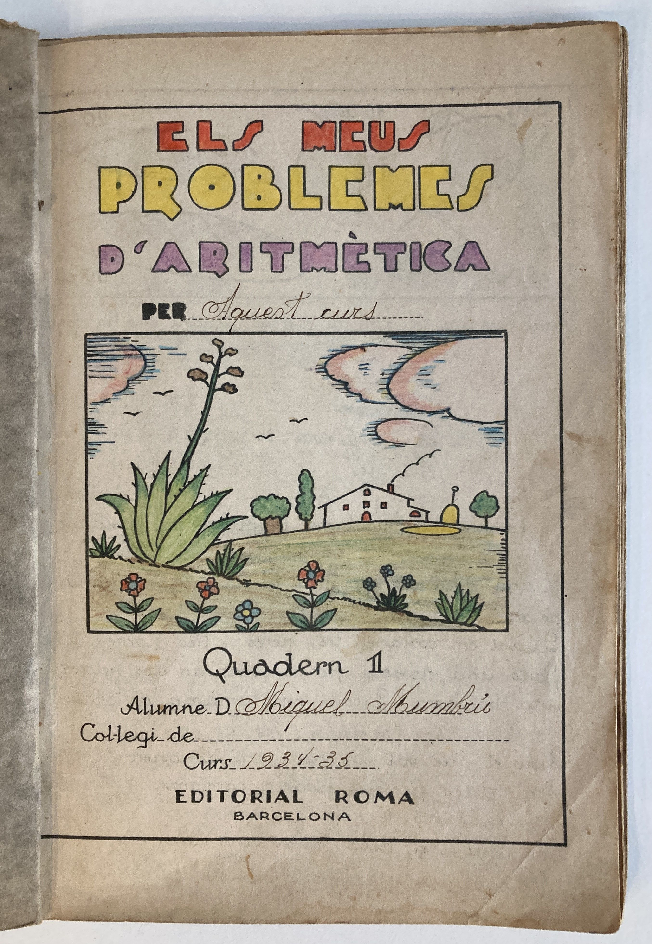 Els Meus Problemes d'Aritmetica (numbers 1-4) by Lluís Mallafré Guasch ...