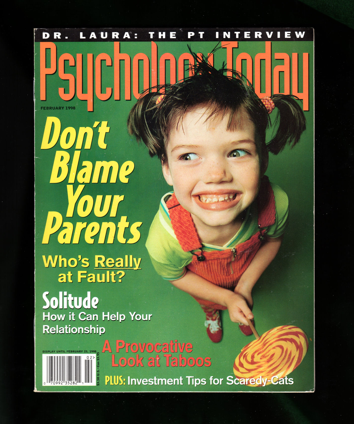 Psychology Today - January - February, 1998. Molly McCann Cover. Don't ...