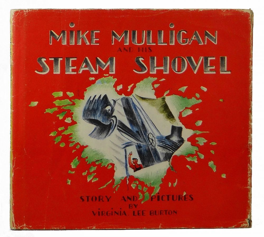 Mike Mulligan and His Steam Shovel by Burton, Virginia Lee | Hardcover ...