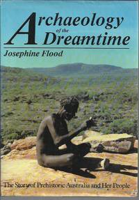 'Archaeology Of the Dreamtime by Flood, Josephine