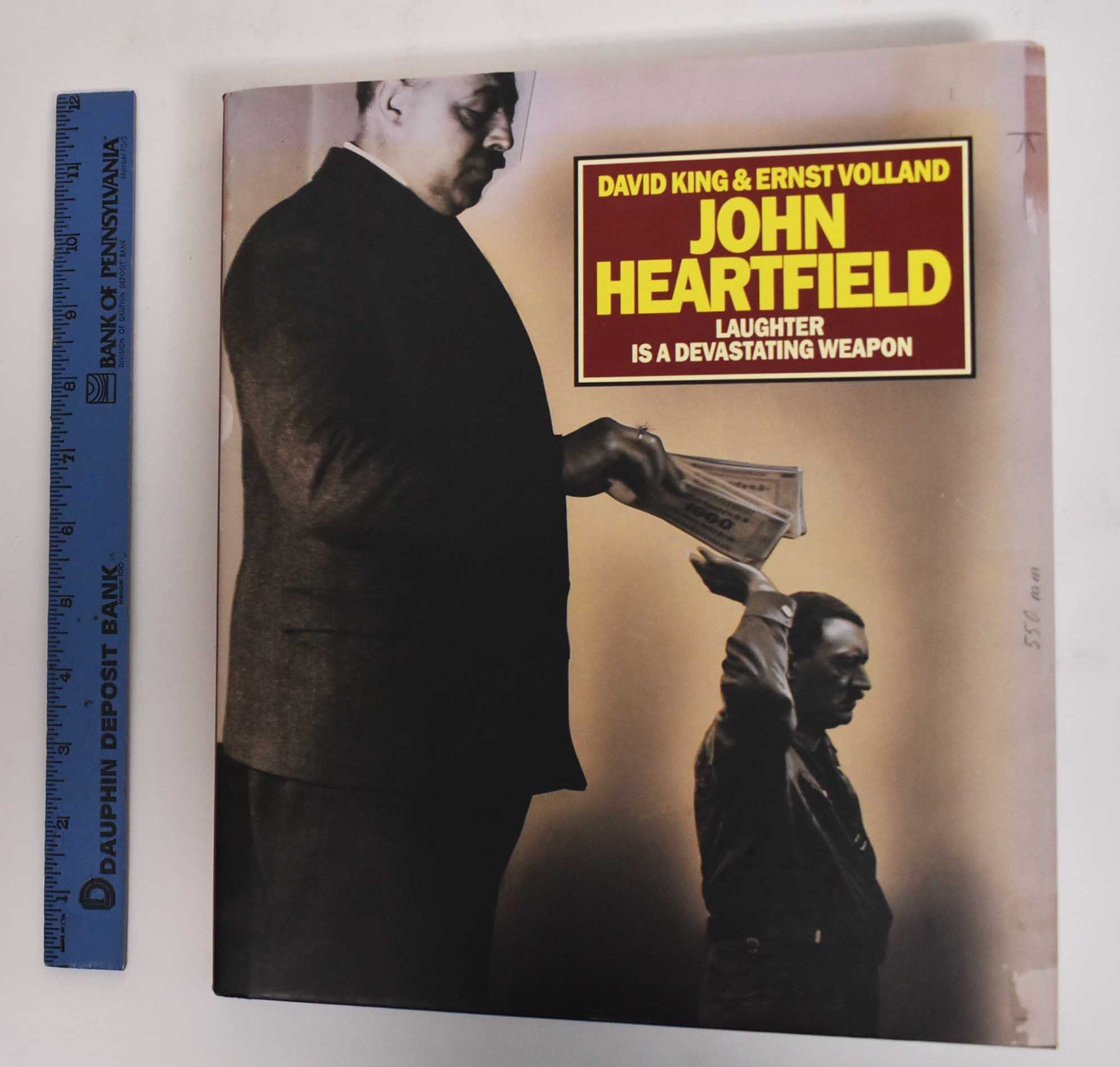 John Heartfield: Laughter Is A Devastating Weapon by King, David and ...