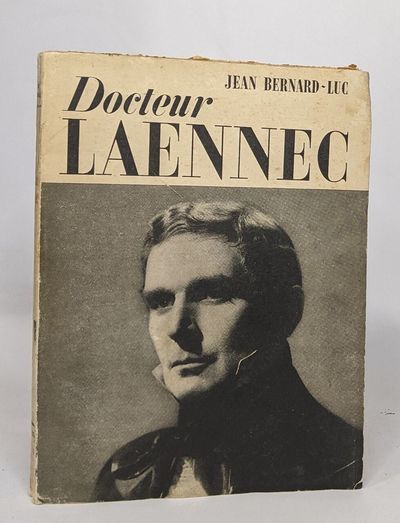 Docteur Laennec by Jean Bernard-Luc - 1949 - from crealivres (SKU: 100112573)