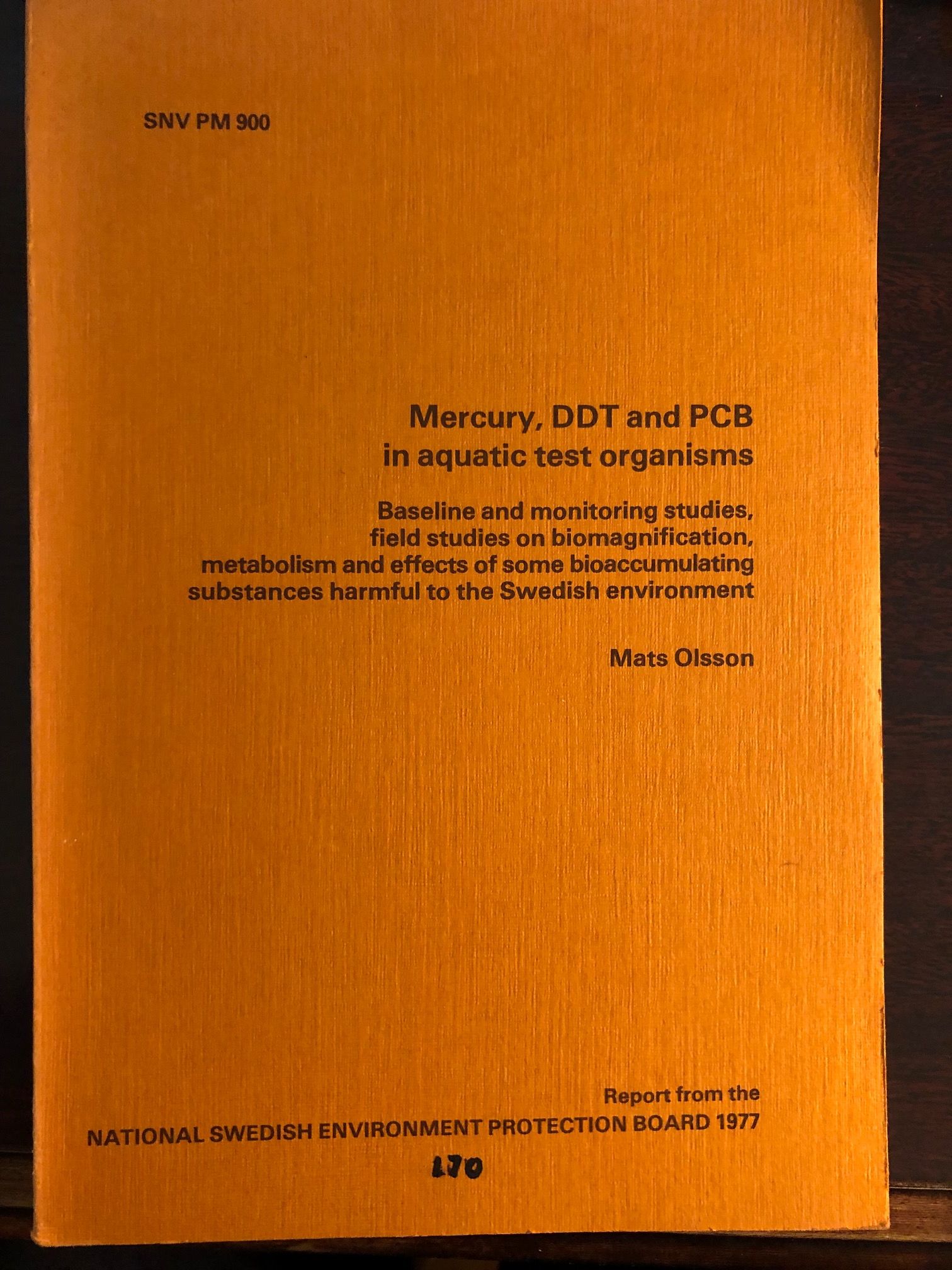 Mercury, DDT, and PCB in aquatic test organisms: baseline and ...