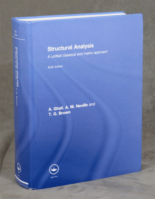 Structural Analysis: A Unified Classical and Matrix Approach, 6th ...