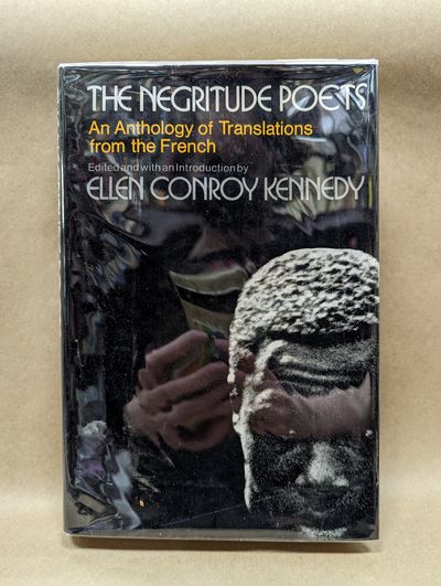 The Negritude Poets - An Anthology of Translations from the French by ...