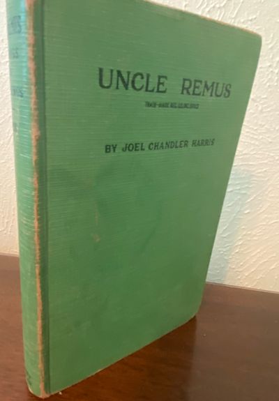 BIBLIO | Uncle Remus by Joel Chandler Harris | Hardcover | c. 1921 ...