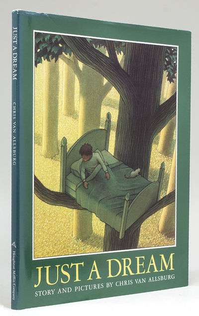 BIBLIO | Just a Dream by Van Allsburg, Chris | [48] pp, illustrations ...