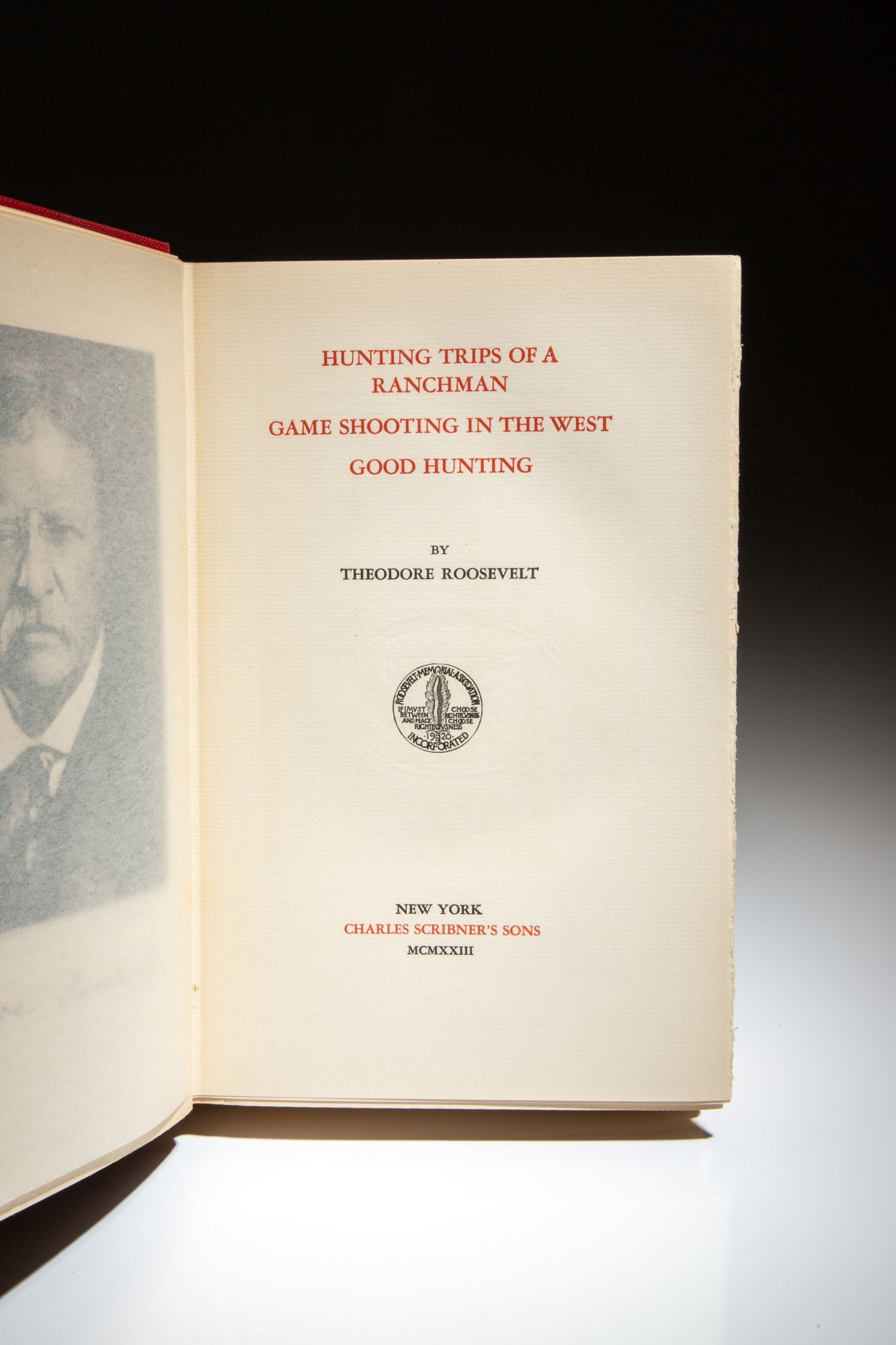 The Works of Theodore Roosevelt: Memorial Edition by Roosevelt ...