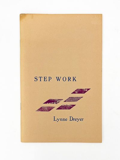 STEP WORK by Dreyer, Lynne | Search for rare books | ABAA
