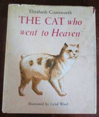 the cat who went to heaven by elizabeth coatsworth lynd - Biblio.com
