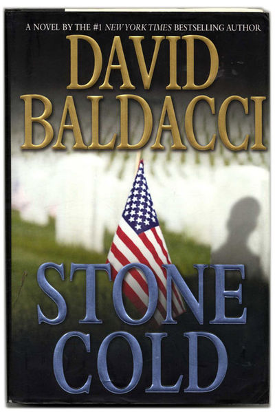 Stone Cold - 1st Edition/1st Printing by Baldacci, David | Hardcover ...