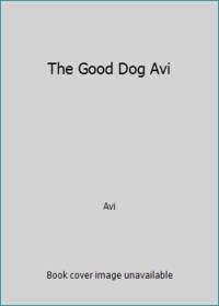 A Good Dog Avi