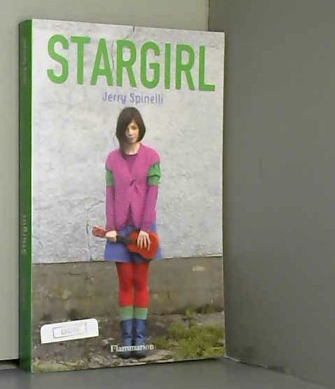 Stargirl By Jerry Spinelli