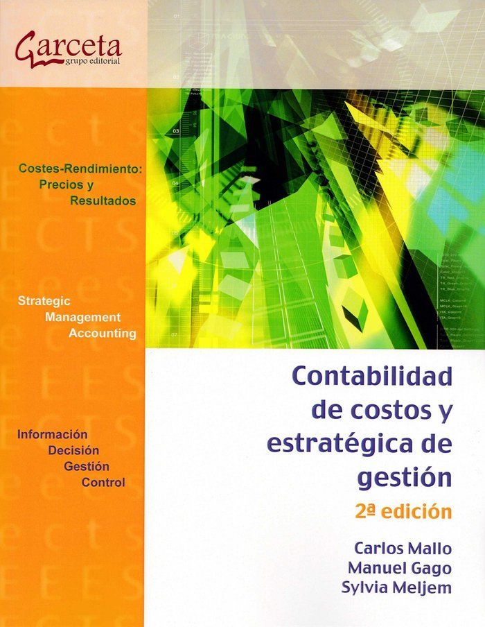 CONTABILIDAD DE COSTOS Y ESTRATEGICA DE GESTION by MANUEL - Paperback - from SIGLO ACTUAL LIBROS ...