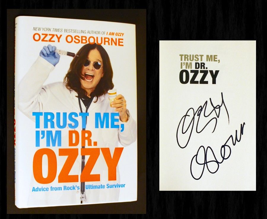 Trust Me, I'm Dr. Ozzy (1st Ed, Signed in Person at The Booksmith, SF ...