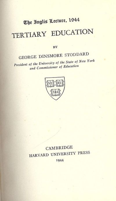 THE INGLIS LECTURE, 1944 by STODDARD, George Dinsmore | Search for rare ...
