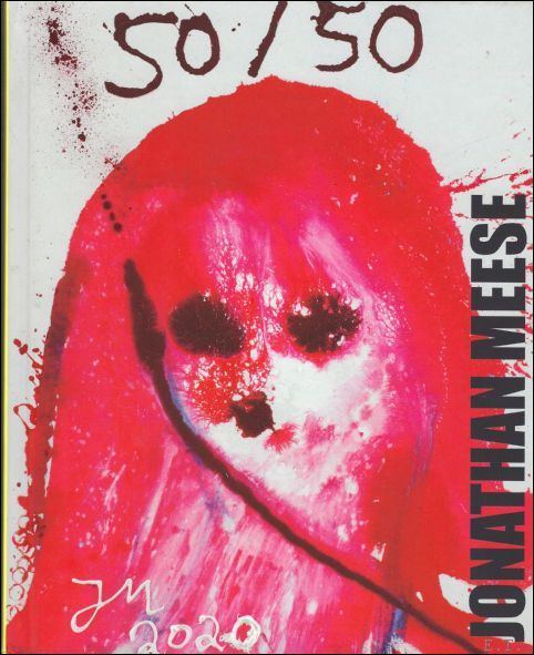 Jonathan Meese DR.50/50FITTYMEESE (Pump Away Reality) by Jonathan Meese ...