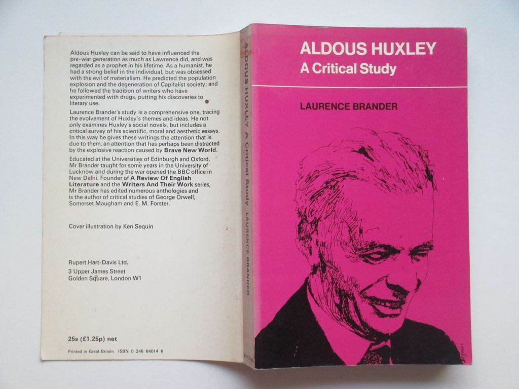 Aldous Huxley: a critical study by Brander, Laurence - 1970