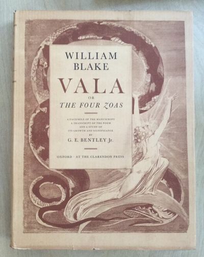 Vala or The Four Zoas: A Facsimile of the Manuscript, a Transcript of ...