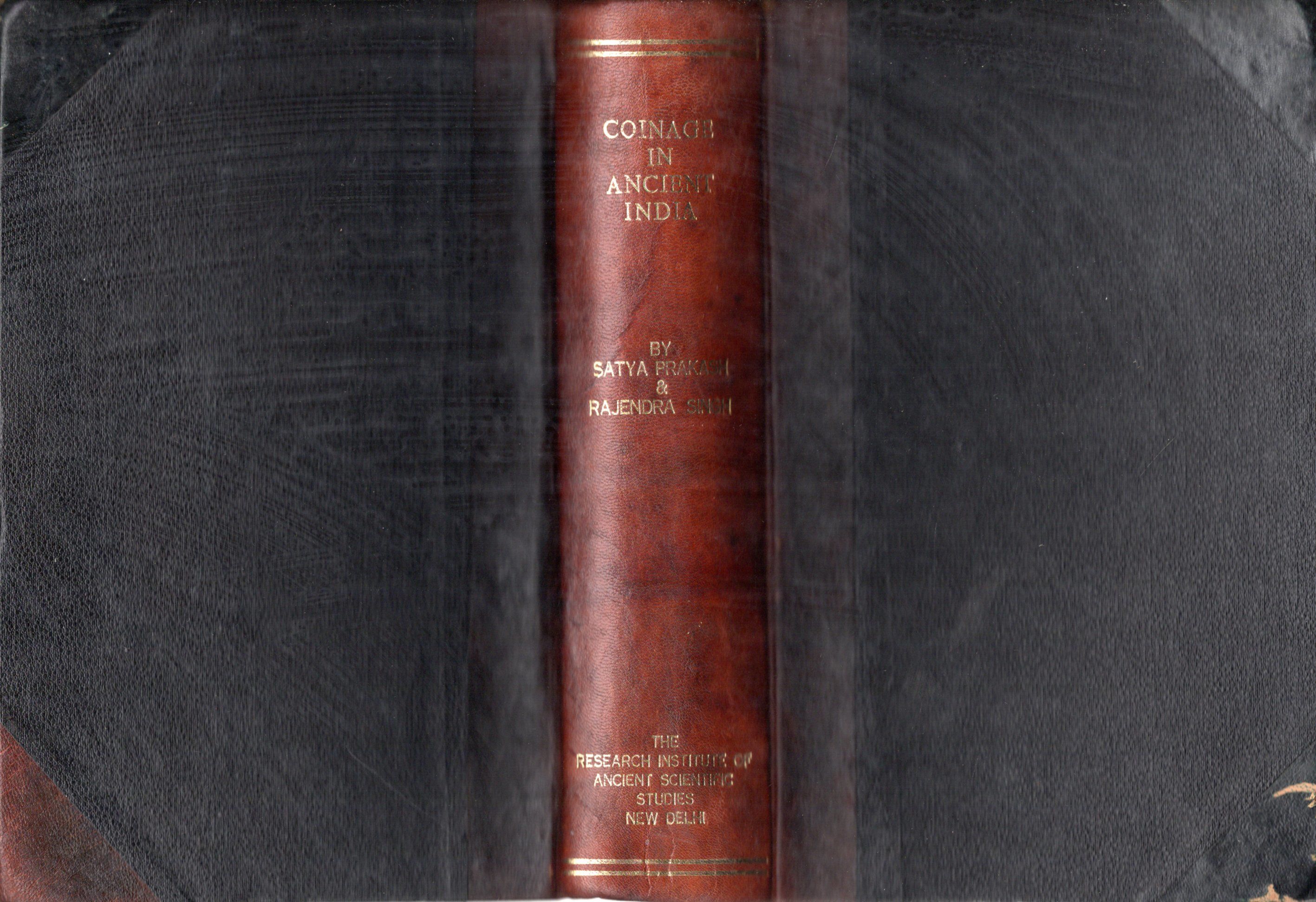 Coinage in Ancient India: A Numistmatic, Archaeochemical and ...