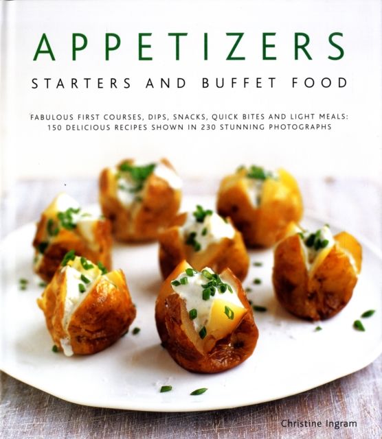 BIBLIO | Appetizers, Starters and Buffet Food by Christine Ingram ...