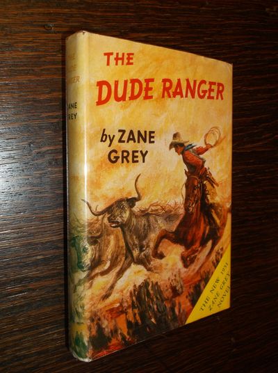 The Dude Ranger by Zane Grey - First edition - 1951 - from Barker Books ...