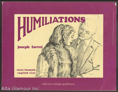 HUMILIATIONS by Farrel, Joseph | | 1980 | Editions Dominique Leroy | BIBLIO
