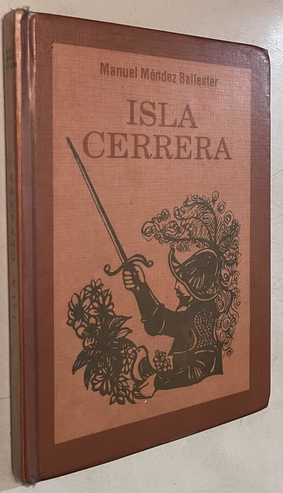 Isla Cerrera Novela de la Conquista y Colonizacion de Puerto Rico by ...