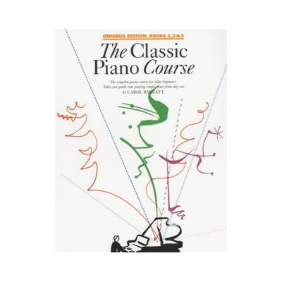 BIBLIO | The Classic Piano Course by Carol Barratt | Paperback | April ...