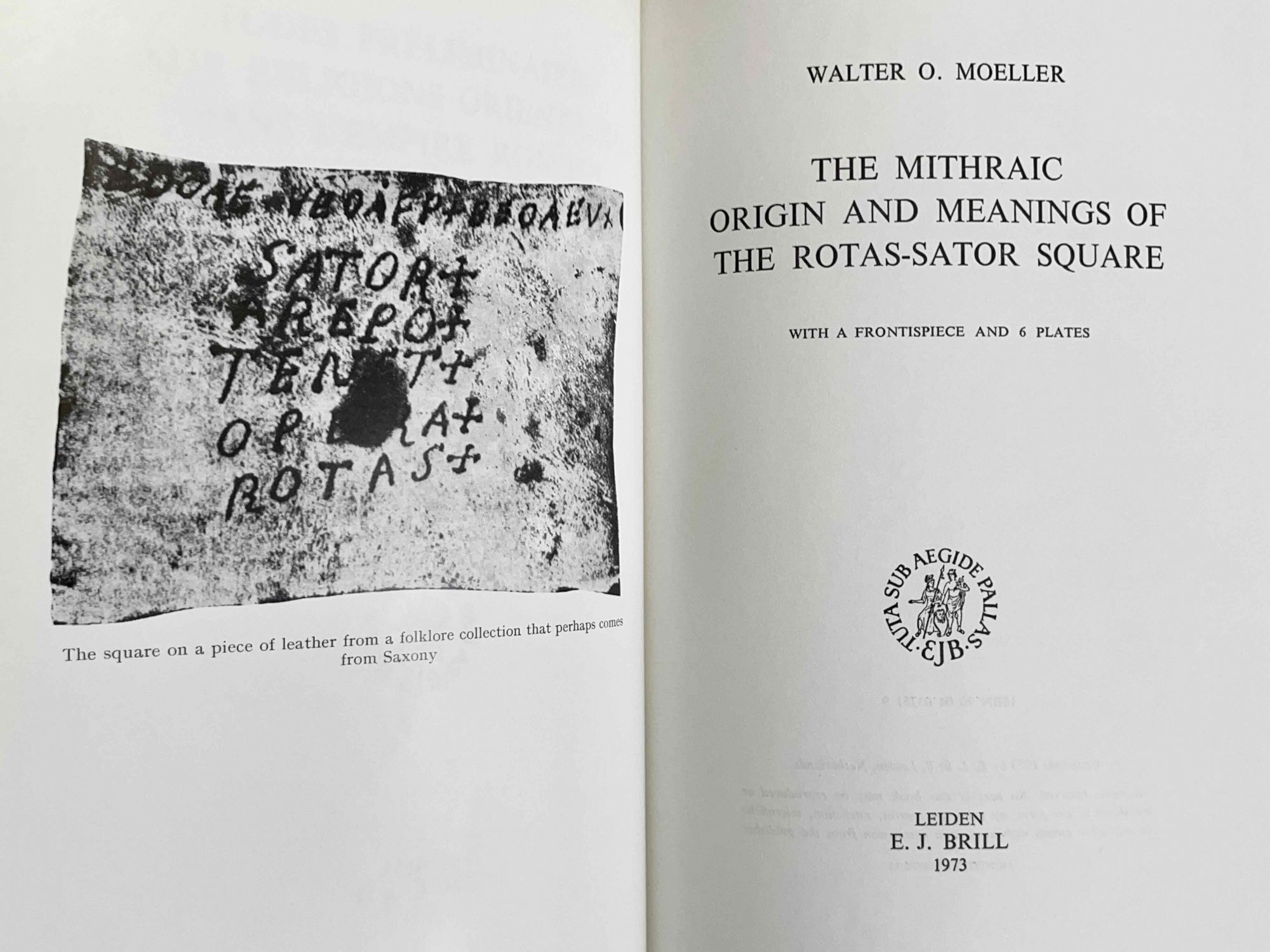 The Mithraic origin and meanings of the Rotas-Sator Square by MOELLER ...