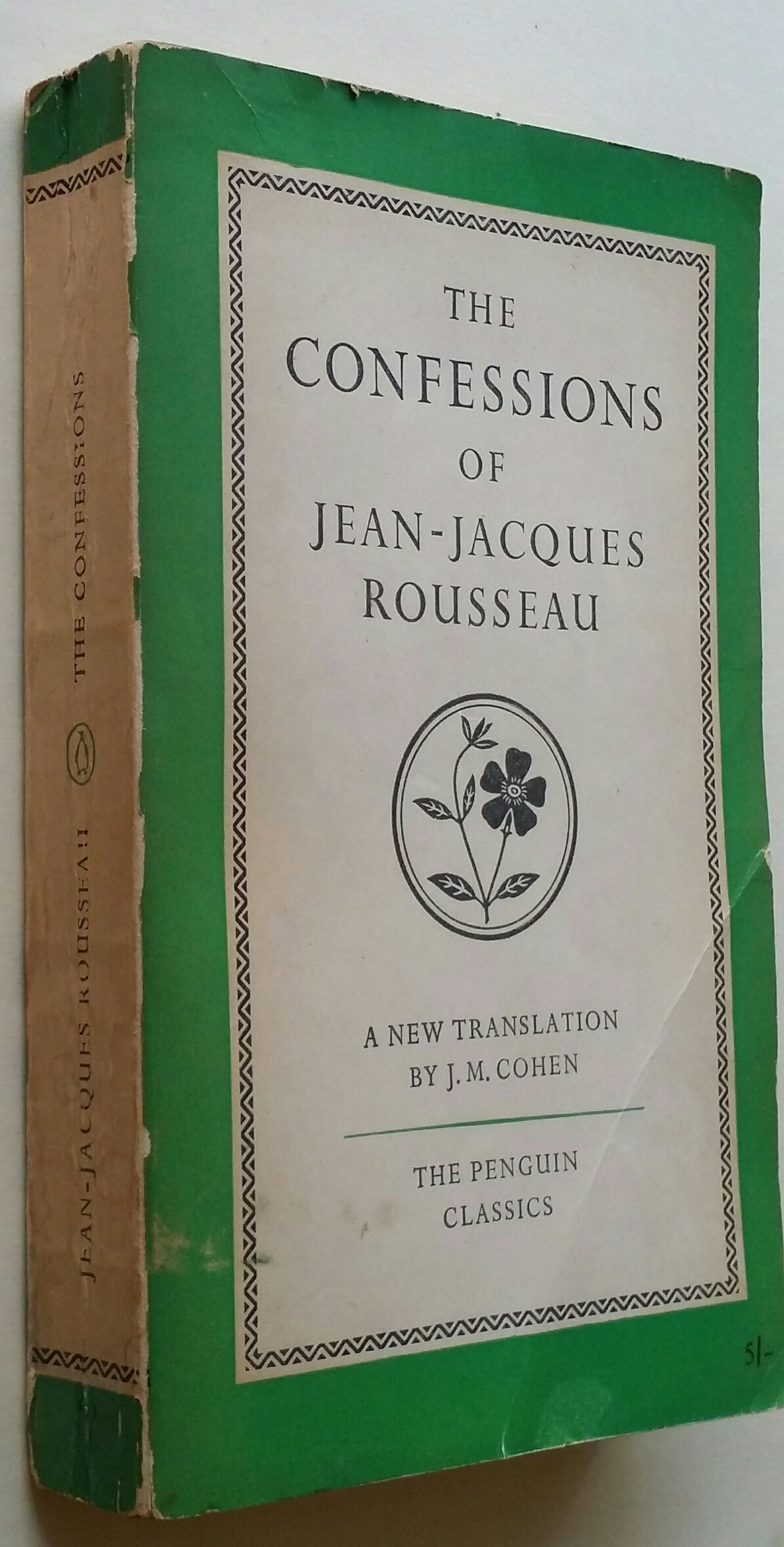 The Confessions of Jean-Jacques Rousseau. Transl J M Cohen. by ...