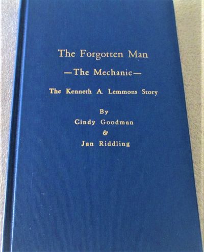 The Forgotten Man - The Mechanic - The Kenneth A. Lemmons Story by ...