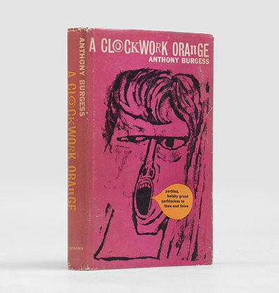 A Clockwork Orange. by BURGESS, Anthony - 1962