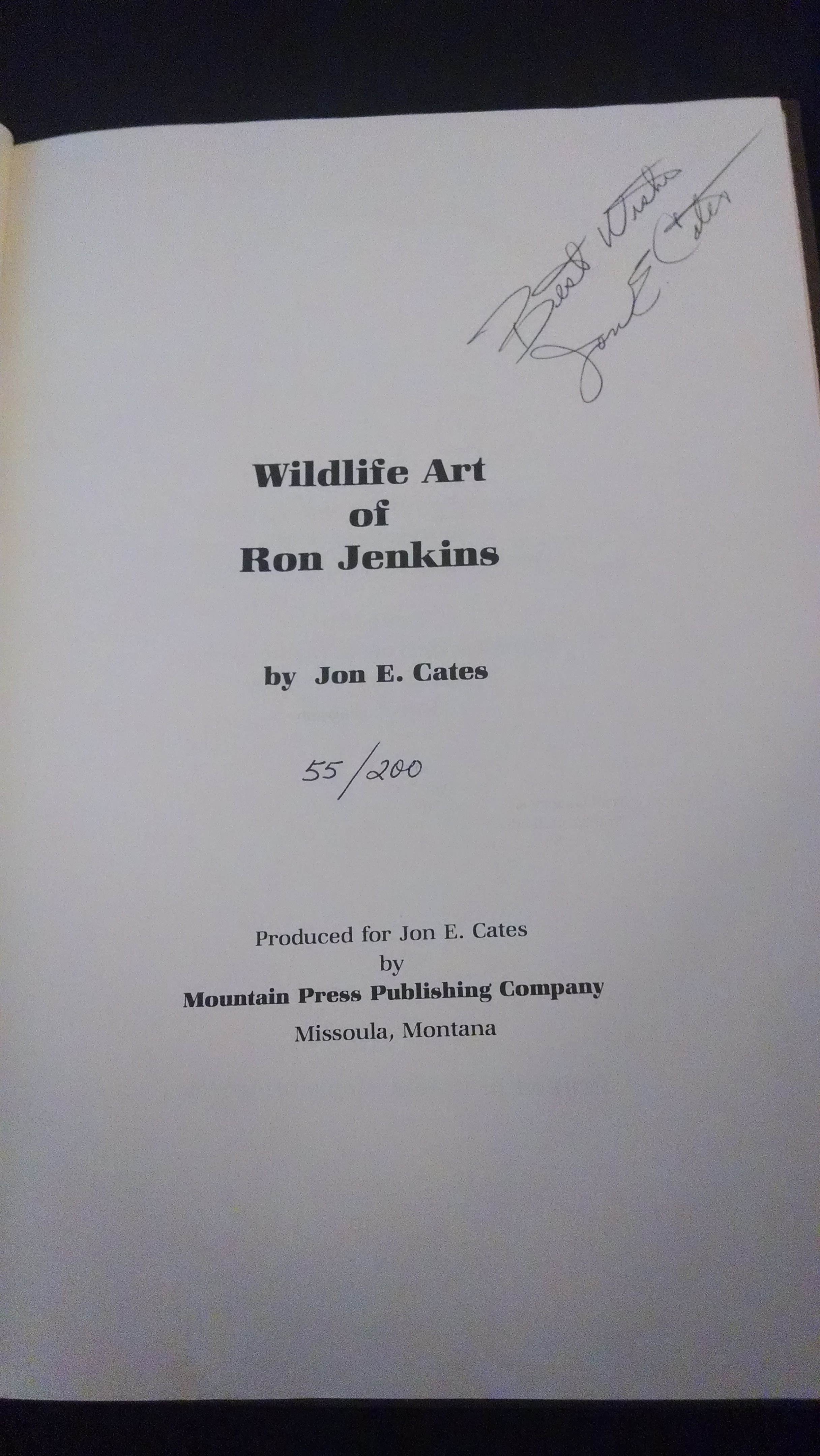 WILDLIFE ART OF RON JENKINS, LIMITED EDITION 55 OF 200 by JON E. CATES ...