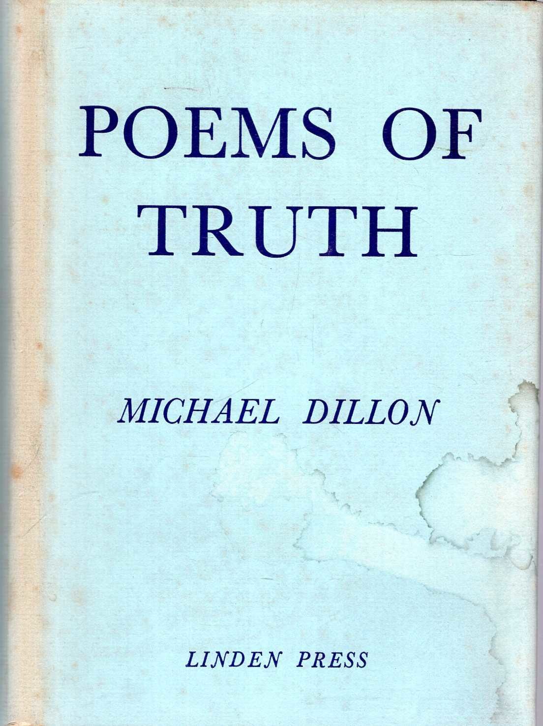 Poems of Truth by Michael Dillon - 1st Edition - 1957 - from ...