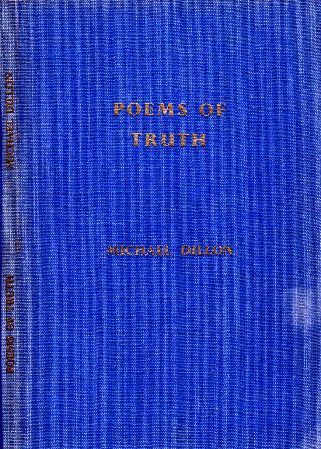 Poems of Truth by Michael Dillon - 1st Edition - 1957 - from ...