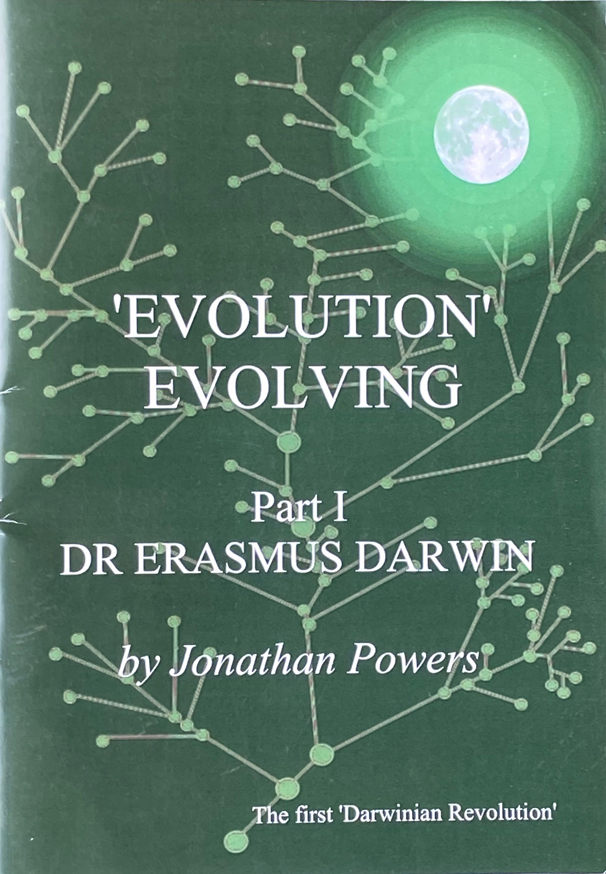 Evolution' evolving, part 1: Dr Erasmus Darwin by J Powers - Reprint of ...