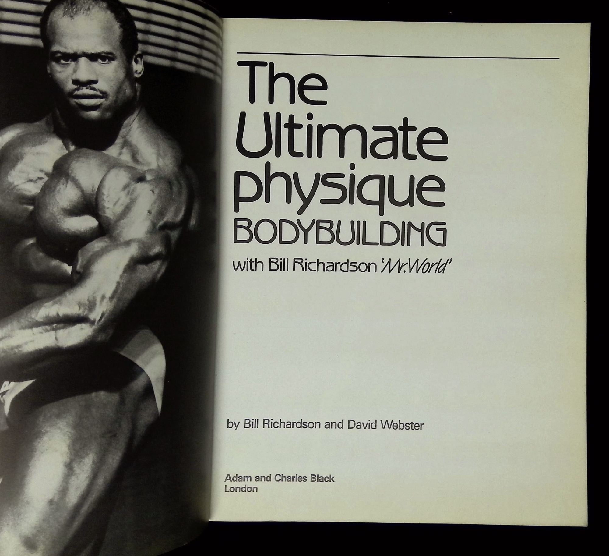 BIBLIO | The Ultimate Physique: Bodybuilding with Bill Richardson 'Mr ...