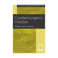 BIBLIO | Counterinsurgency Warfare: Theory and Practice by David Galula ...