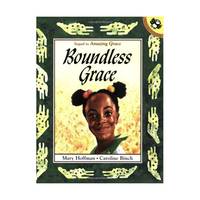Boundless Grace: Sequel to Amazing Grace by Hoffman, Mary (Author ...