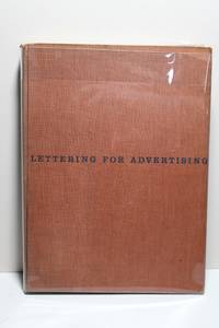 Lettering for Advertising by Leach, Mortimer - 1956