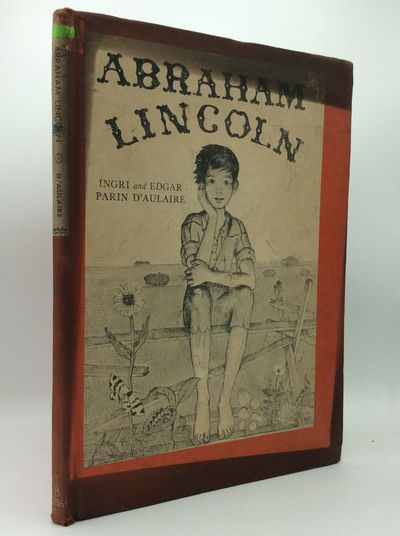 ABRAHAM LINCOLN by Ingri and Edgar Parin d'Aulaire | Hardcover | 1957 ...