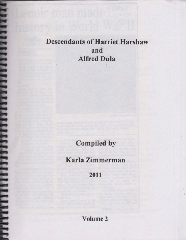 Descendants of Harriet Harshaw and Alfred Dula by Zimmerman, Karla ...
