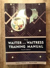 'The Waiter and Waitress Training Manual by Dahmer, Sondra J Kahl, Kurt W