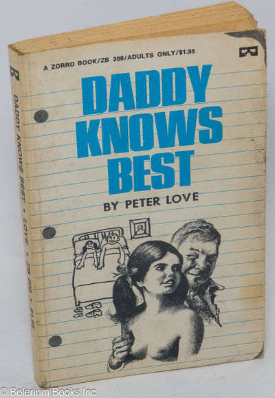 Daddy Knows Best by Love, Peter [aka Peter Long] | Paperback | no date ...