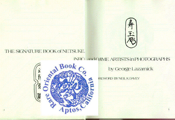 THE SIGNATURE BOOK OF NETSUKE, INRO & OJIME ARTISTS IN PHOTOGRAPHS. by ...