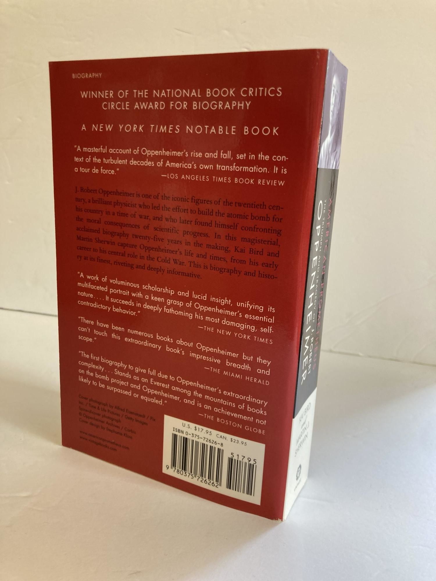 AMERICAN PROMETHEUS: THE TRIUMPH AND TRAGEDY OF J. ROBERT OPPENHEIMER ...