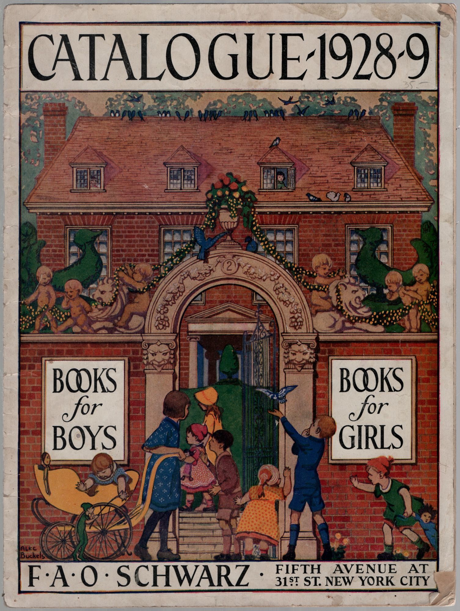 F.A.O. Schwarz. Catalogue 1928-9. Books for Boys, Books for Girls ...