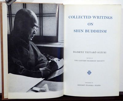 THE KYOGYOSHINSHO + COLLECTED WRITINGS ON SHIN BUDDHISM. TWO VOLUMES COMPLETE by SUZUKI, Daisetz ...