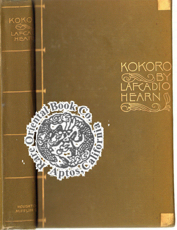 KOKORO: Hints And Echoes Of Japanese Inner Life. [First Limited Edition ...